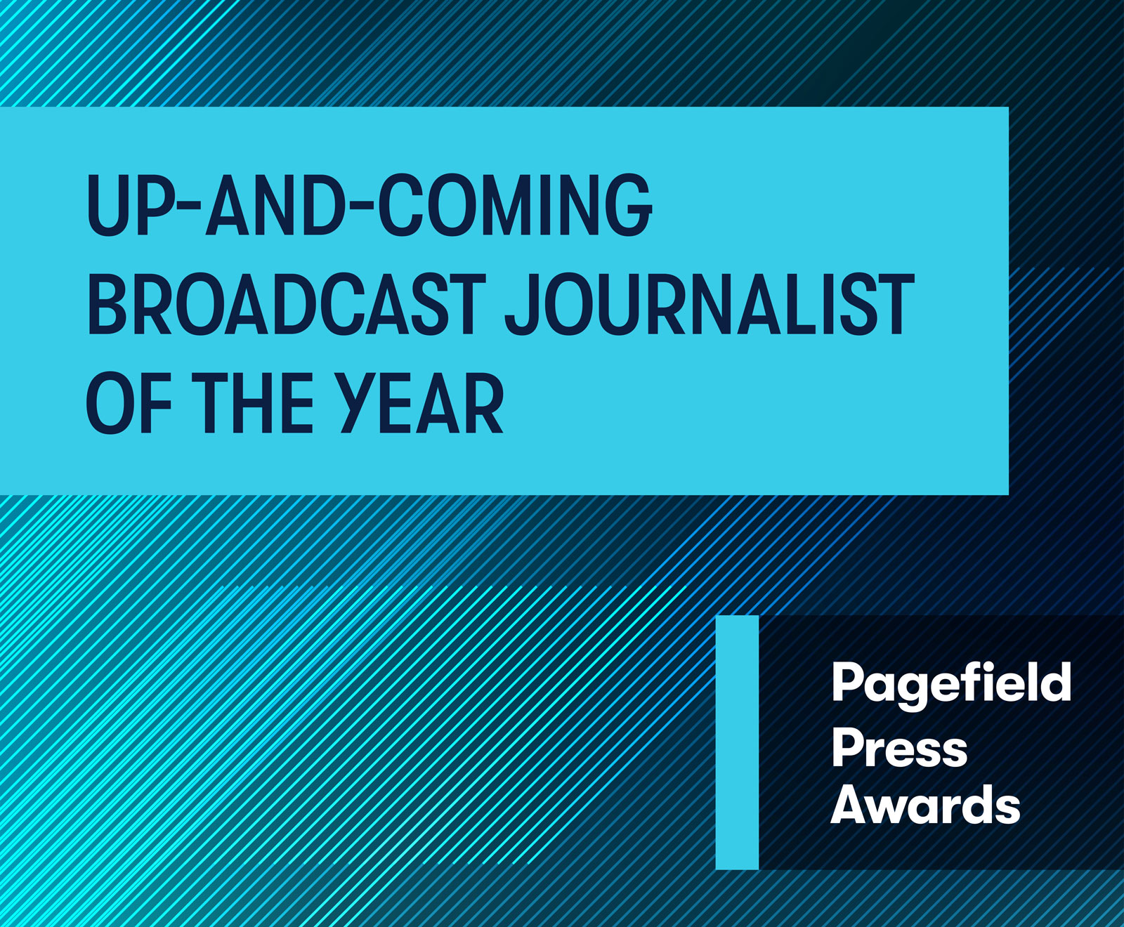 Announcing the finalists for the ‘Up-and-Coming Broadcast Journalist of ...